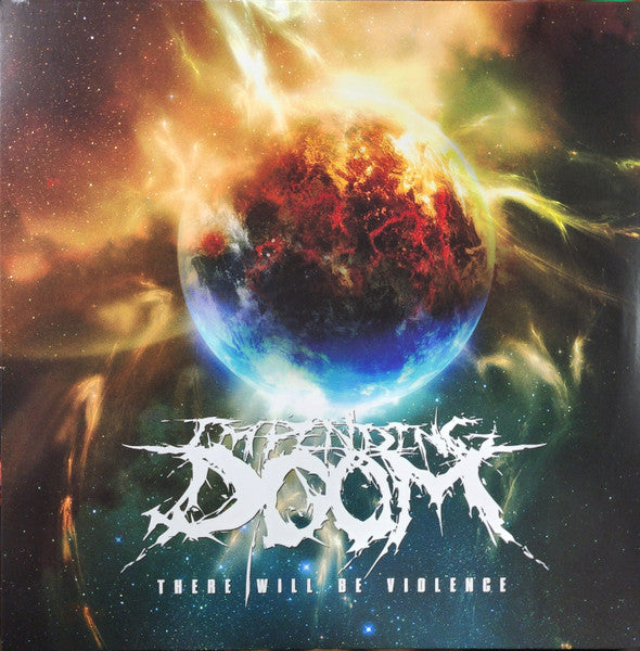Buy Impending Doom : There Will Be Violence (LP, Ltd, RP, Red) Online ...